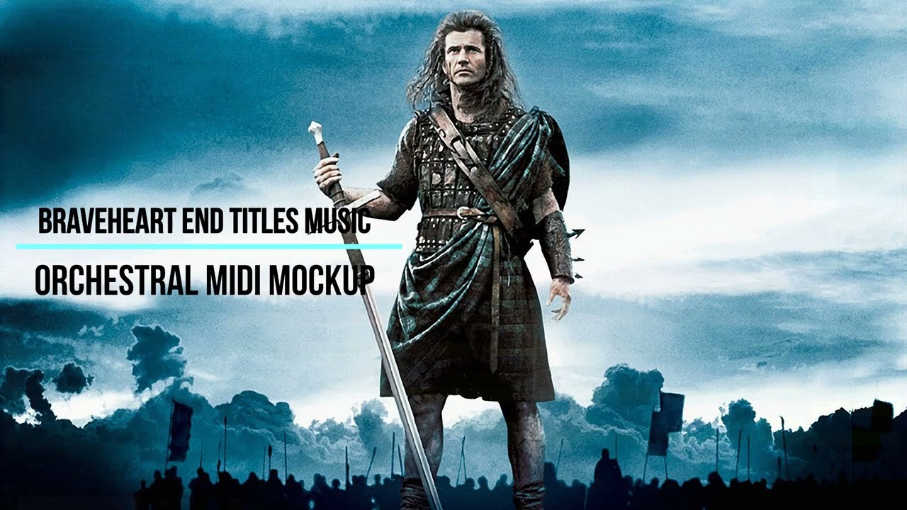 Braveheart End Titles Orchestral MIDI mockup - YouTube