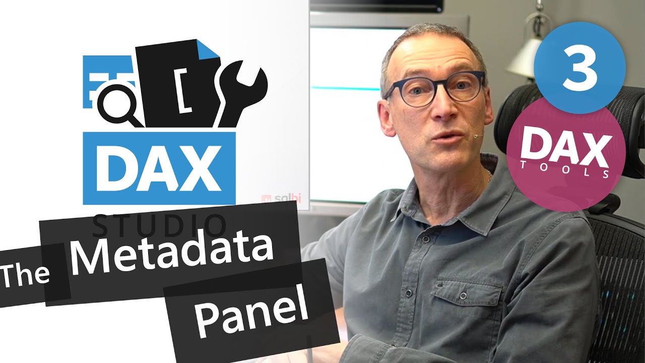 DAX Tools - DAX Studio 3 – The metadata panel - YouTube