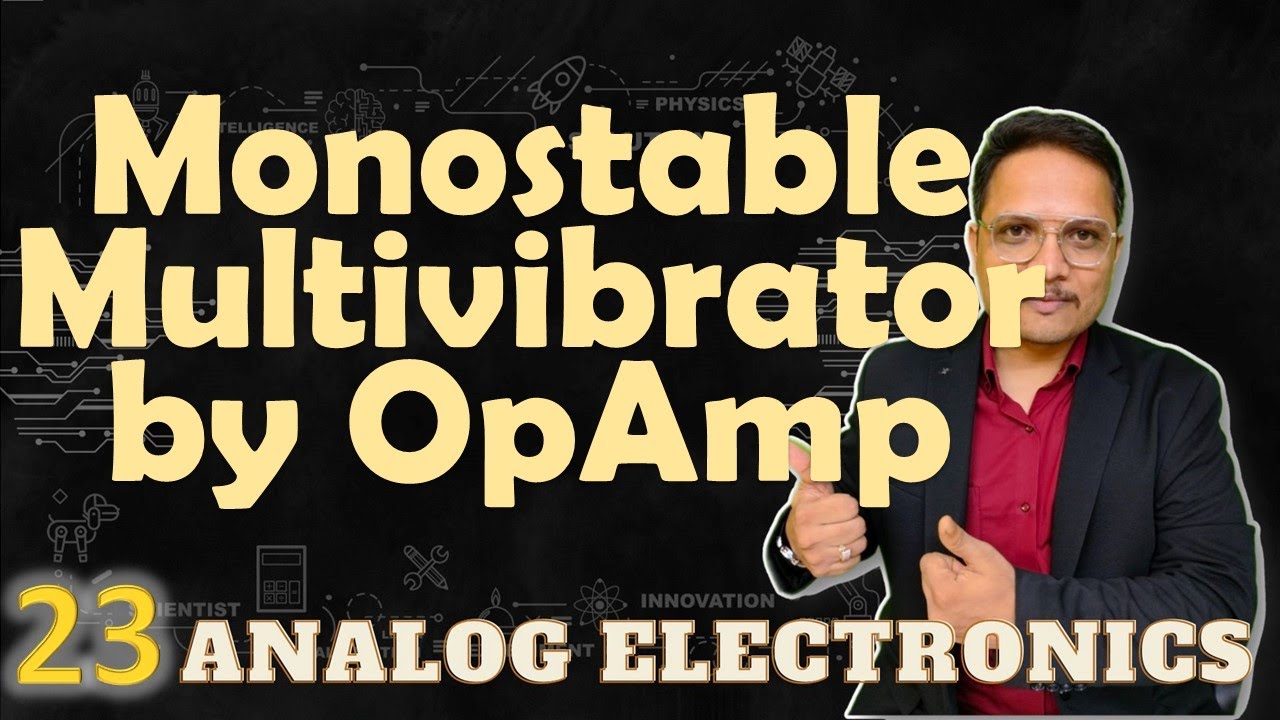 Monostable Multivibrator using OpAmp (Basics, Circuit, Working ...