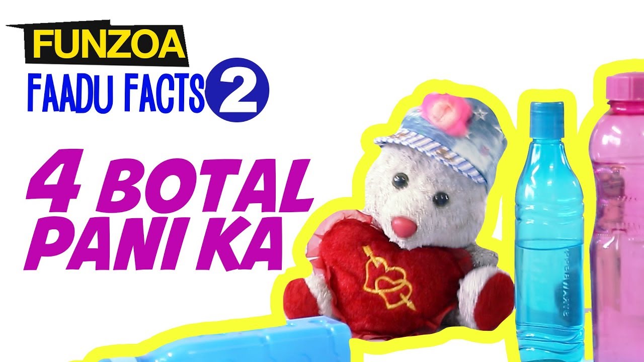 Funzoa Faadu Facts EP 2 - CHAR BOTAL PANI KA | BENEFITS OF DRINKING ...