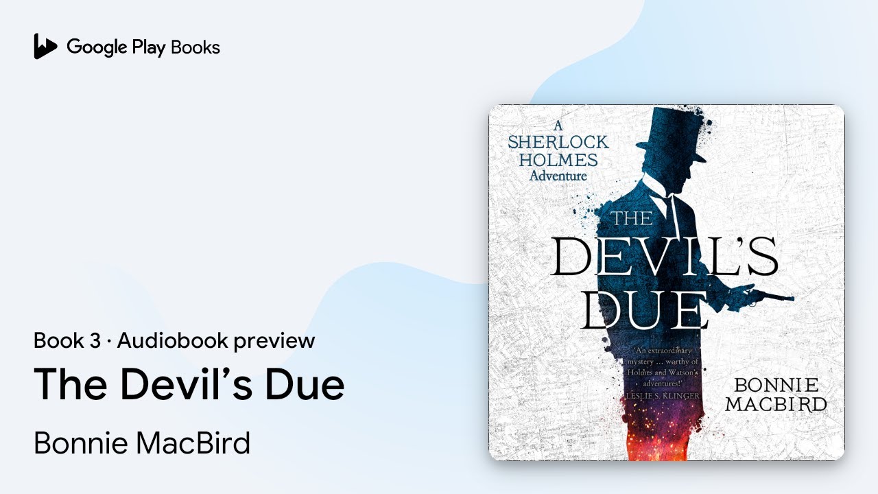 The Devil’s Due Book 3 by Bonnie MacBird · Audiobook preview - YouTube