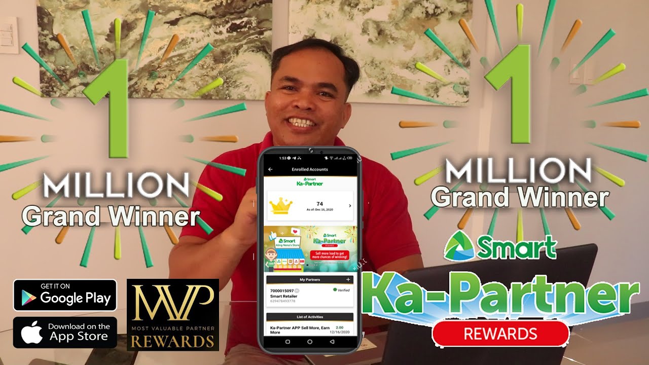 HOW TO WIN 1 MILLION SA SMART KA-PARTNER REWARDS PROGRAM VIA MVP APP ...