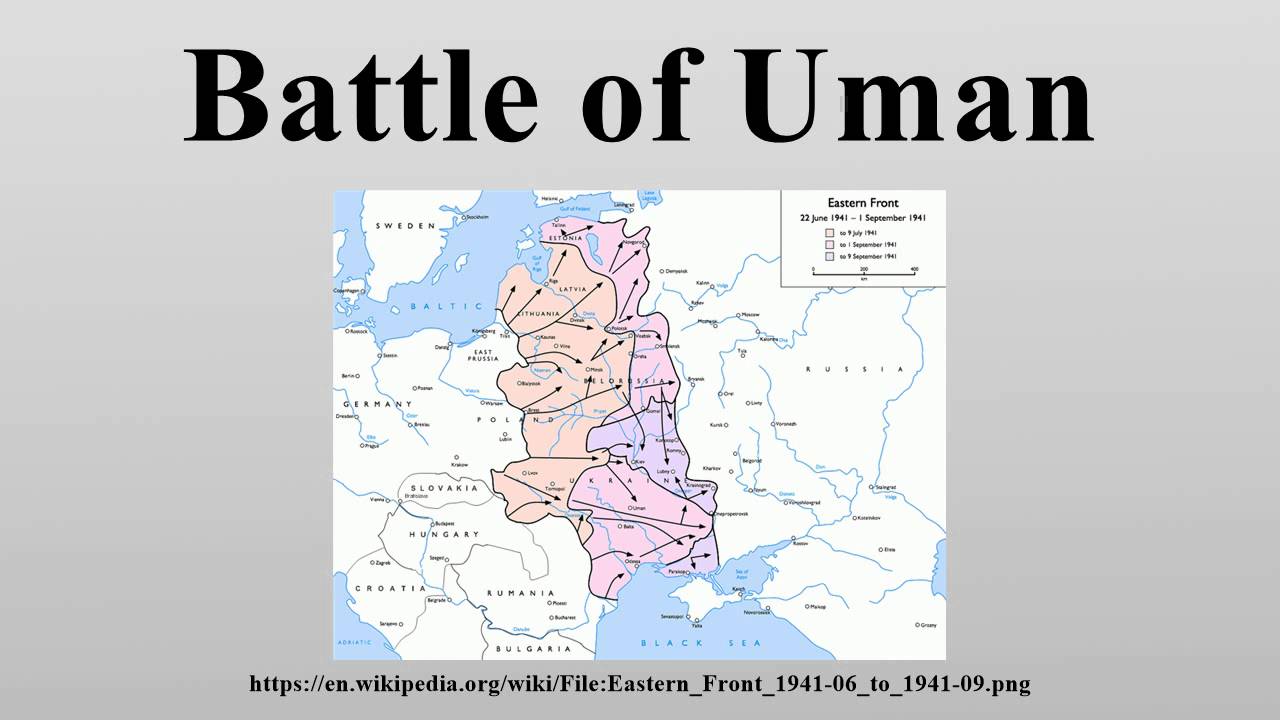Battle of Uman - YouTube