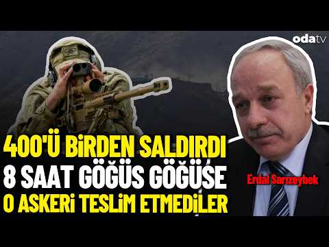 Yıl 1992: Aktütün’de 8 saatlik çatışma... Erdal Sarızeybek Mehmetçik'in kahramanlığını anlattı