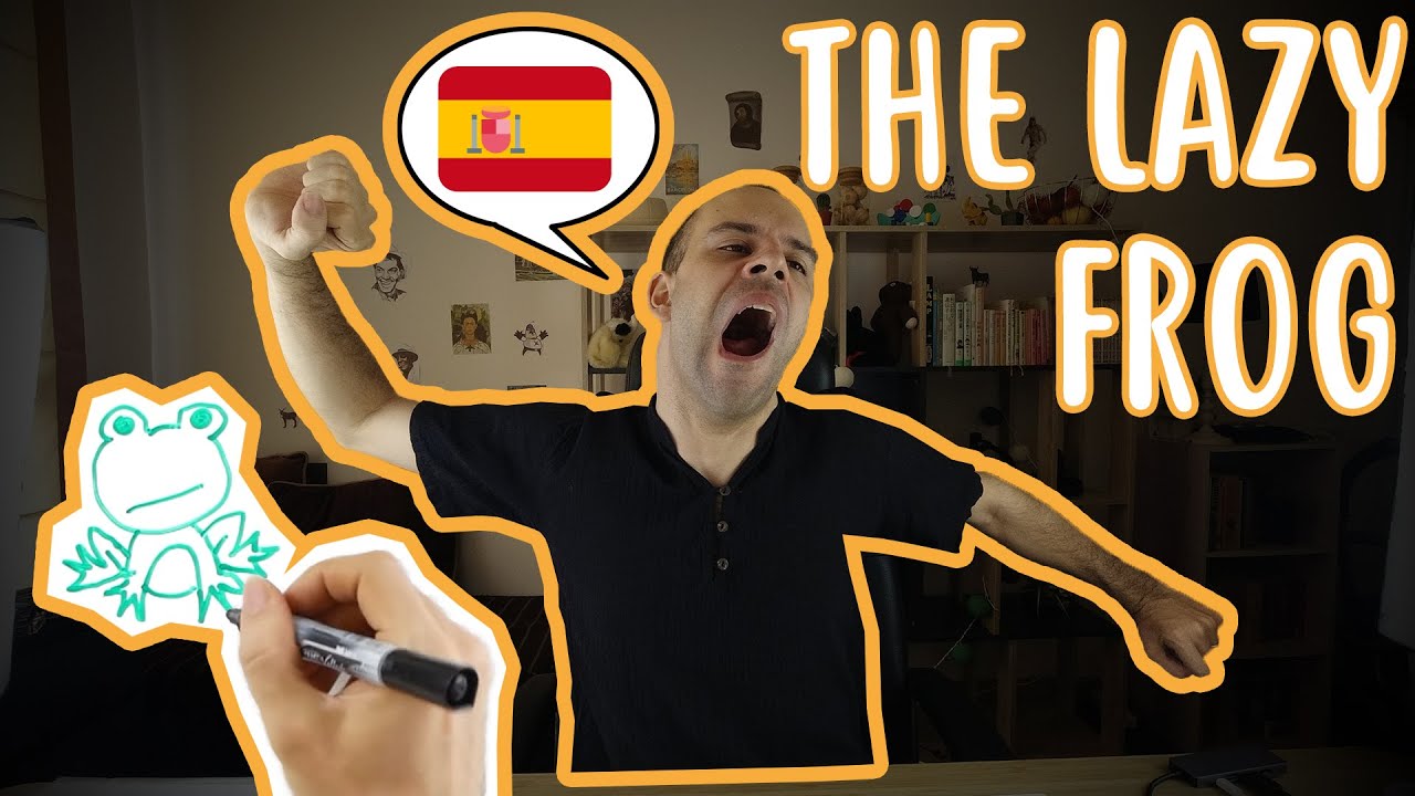 The lazy frog - Superbeginner Spanish - YouTube
