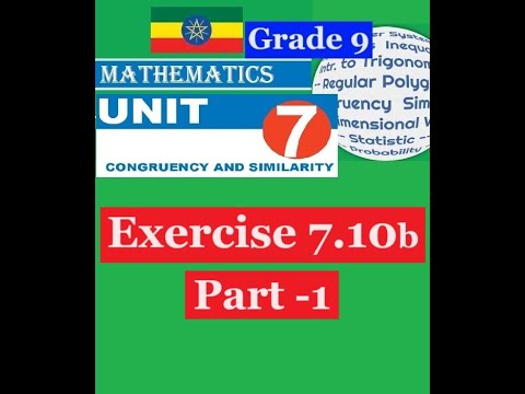 Mathematics Grade 9 Unit 7 Exercise 7.10b Part-1@Girma21 - YouTube