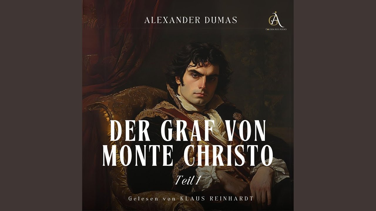 Kapitel 456 - Der Graf von Monte Christo - Hörbuch Klassiker - YouTube