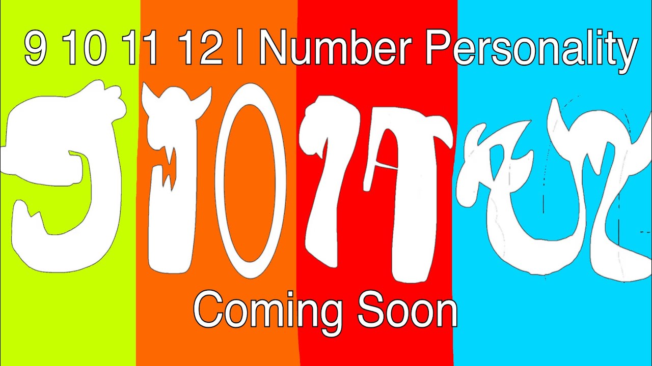 9 10 11 12 | Number Personality Sneak Peek - YouTube