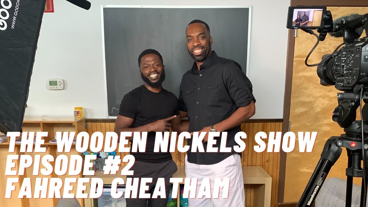 Fahreed Cheatham joins The Wooden Nickels Show - YouTube