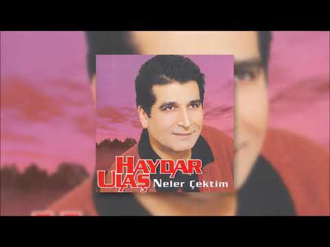 Haydar Ulaş  - Hele Gel Gör Aney