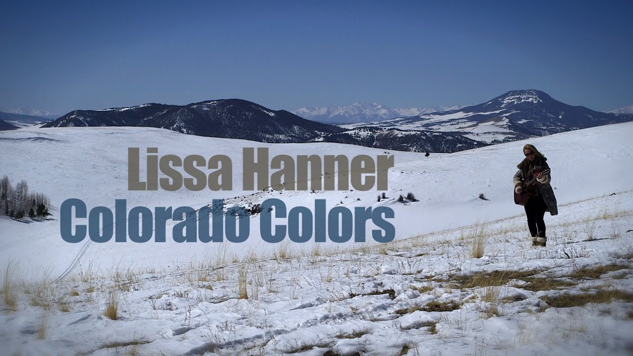 Lissa Hanner - "Colorado Colors" - YouTube