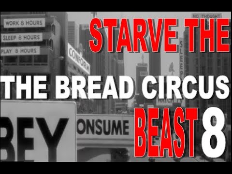 Starve the BEAST 8- The Bread Circus - YouTube
