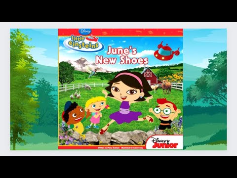 Little Einsteins: Junes’s New Shoes by Marcy Kelman - YouTube
