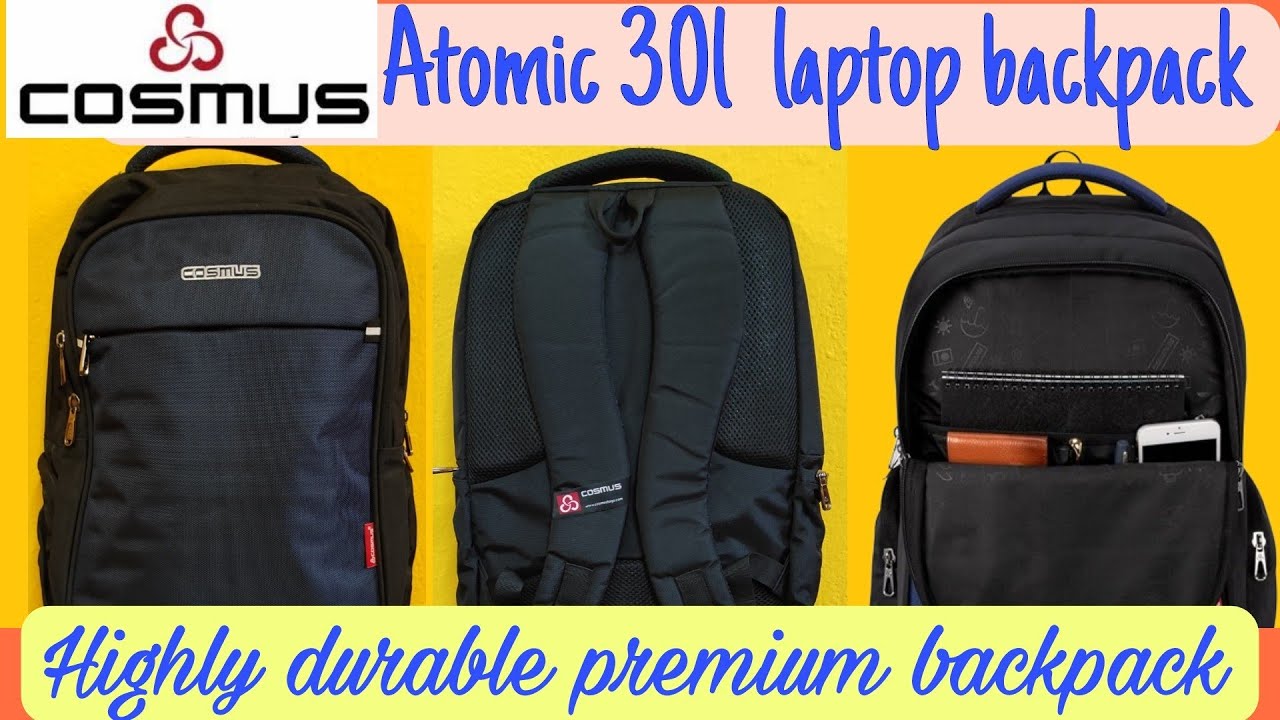 cosmus atomic 30L premium laptop backpack unboxing & review - YouTube