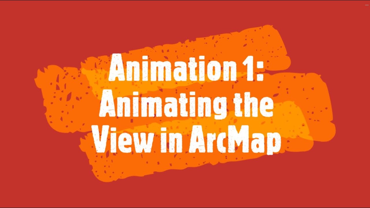 Animation 1: Animating the View in ArcMap - YouTube