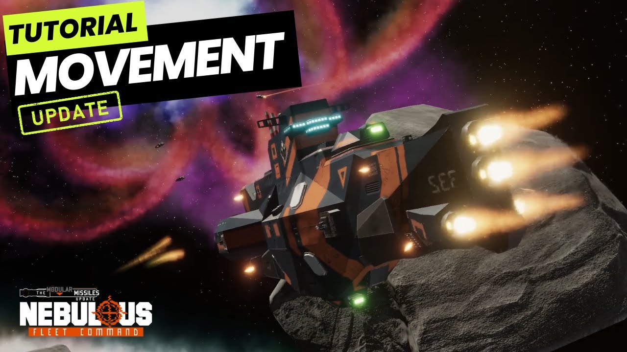 Movement and movement orders | Tutorials | NEBULOUS: Fleet Command - YouTube