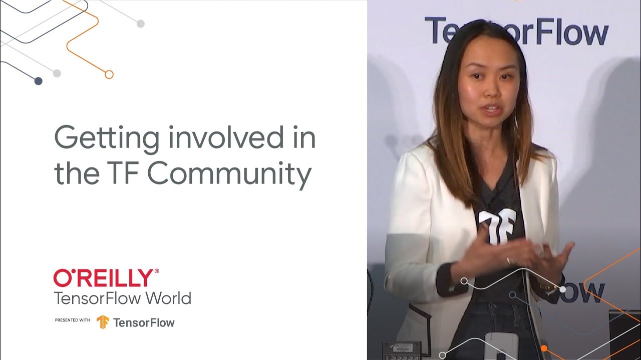 Getting involved in the TensorFlow community (TF World '19) - YouTube