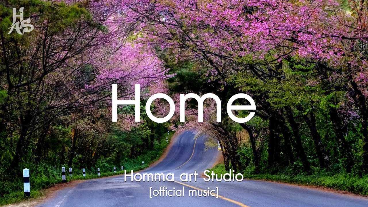 Home - [Homma Art Studio Official Music] - YouTube