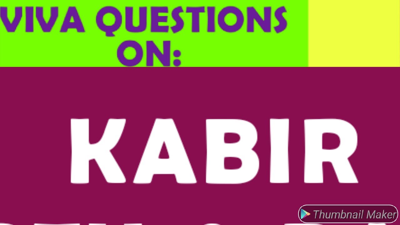 VIVA QUESTIONS ON BRAHM NIRUPAM OF KABIR#, #VIVA BASED QUESTIONS ON KABIR#, - YouTube