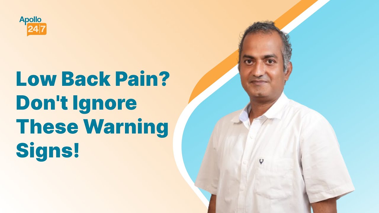 Low Back Pain? Warning Signs to See a Doctor! | Dr Rakesh Shetty ...