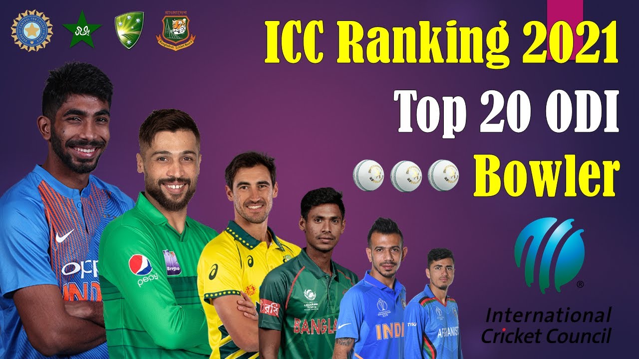 ICC Ranking 2021 | Top 20 ODI Bowler | Top 20 Dangerous ODI Bowler ICC ...
