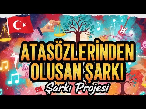 Atasözleri Şarkısı 1 - Huzurlu Yol Müziği
