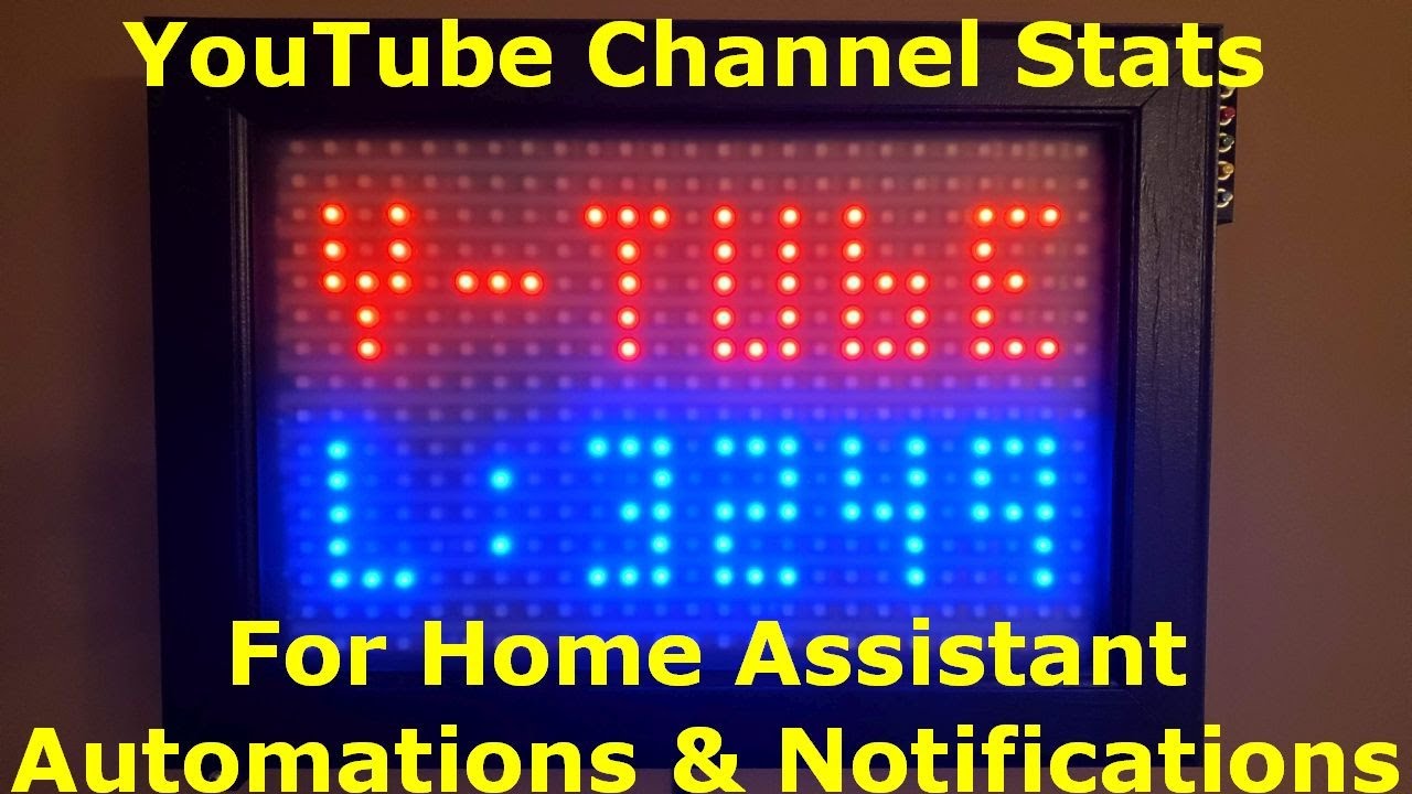 YouTube Channel Stats for Home Assistant Automations and Notifications ...
