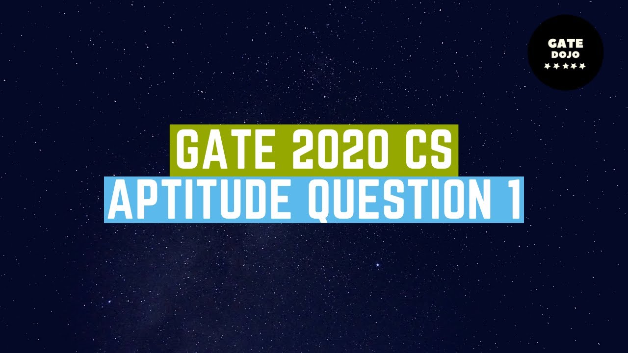 GATE CS/IT 2020 APTITUDE QUESTION 1 - YouTube