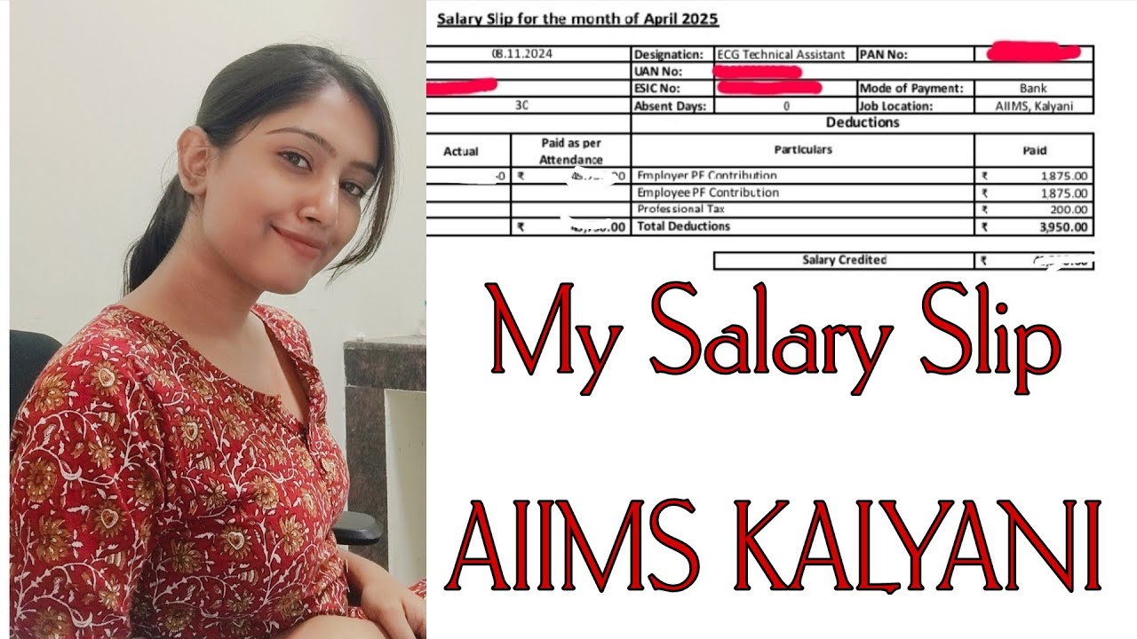 AIIMS KALYANI | My Salary Slip | ECG TECHNICAL Assistant | Paramedical ...
