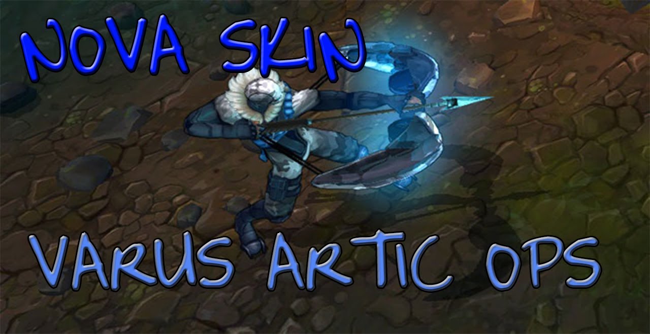 League of Legends - Nova Skin: Varus Operações no Ártico - YouTube