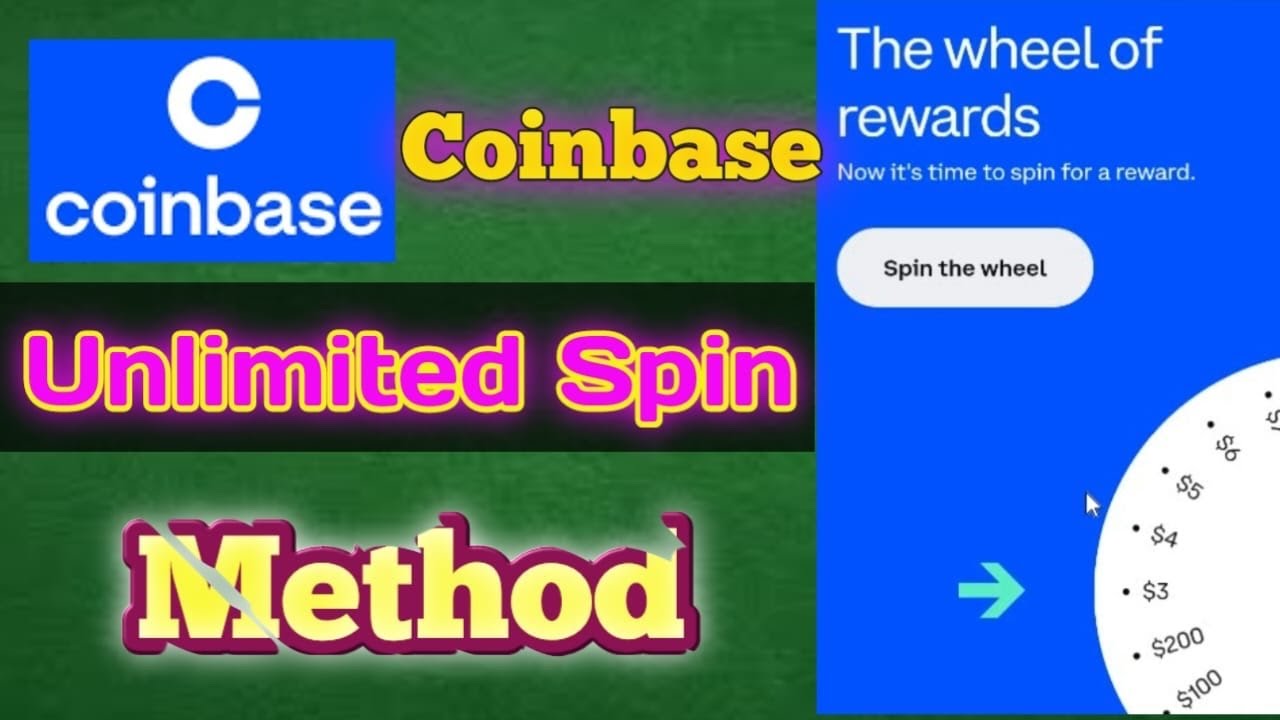 coinbase unlimited spin method | coinbase spin method | coinbase refer ...