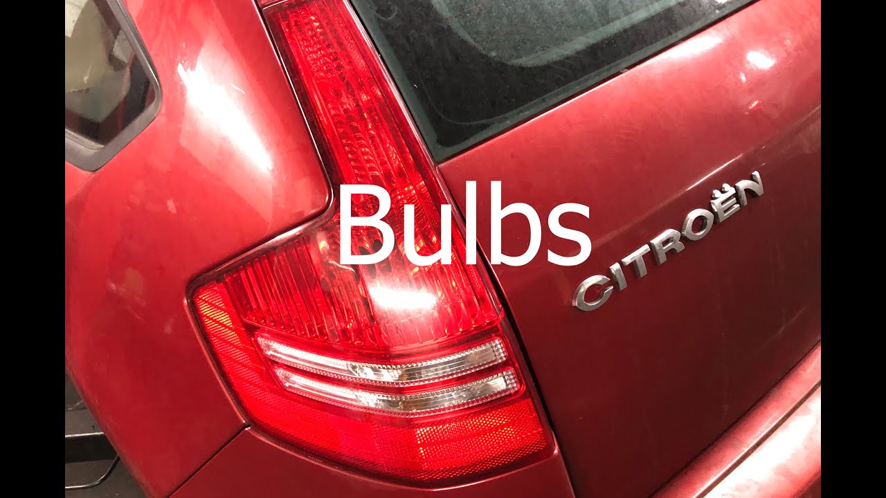 Citroen C4 Rear Light Removal and Bulbs Brake Indicator Sidelight Stop ...