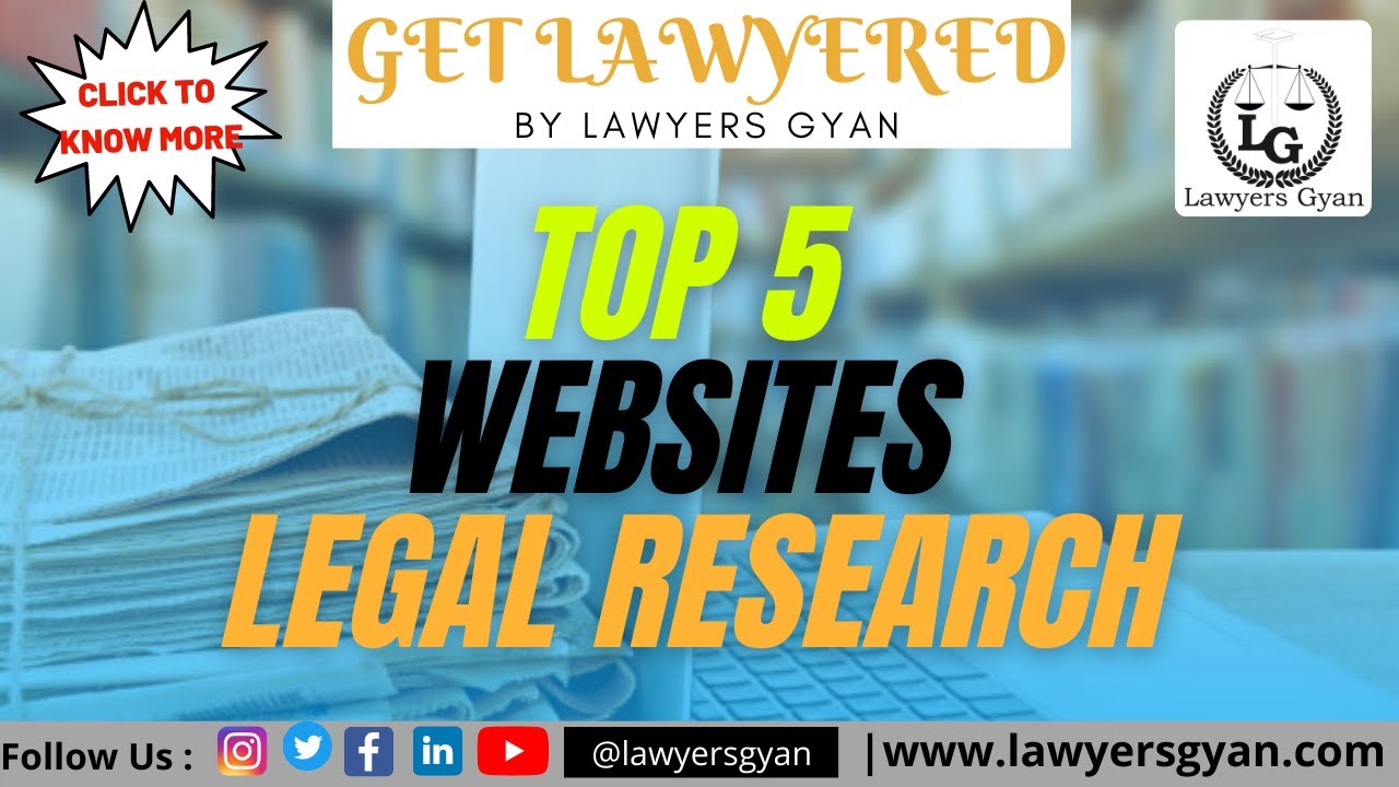 Top 5 Websites for Legal Research | Which websites to use for legal ...