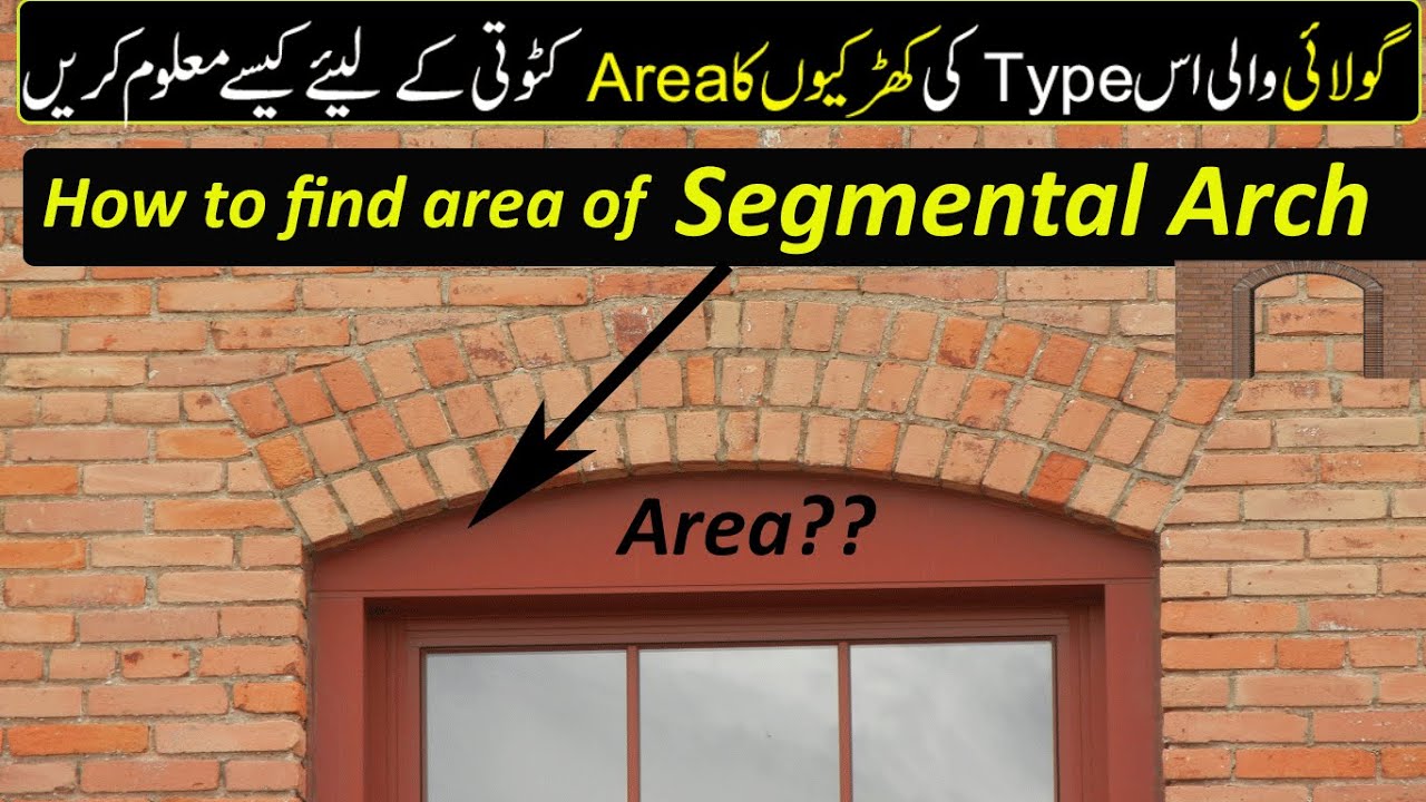 How to find area of Segmental Arch? II Segmental arch ka area kaise ...