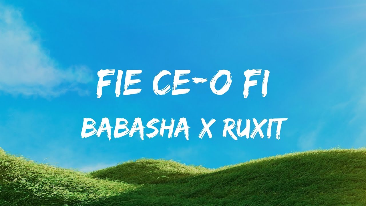 Babasha x Ruxit - Fie ce-o fi | Versuri - YouTube