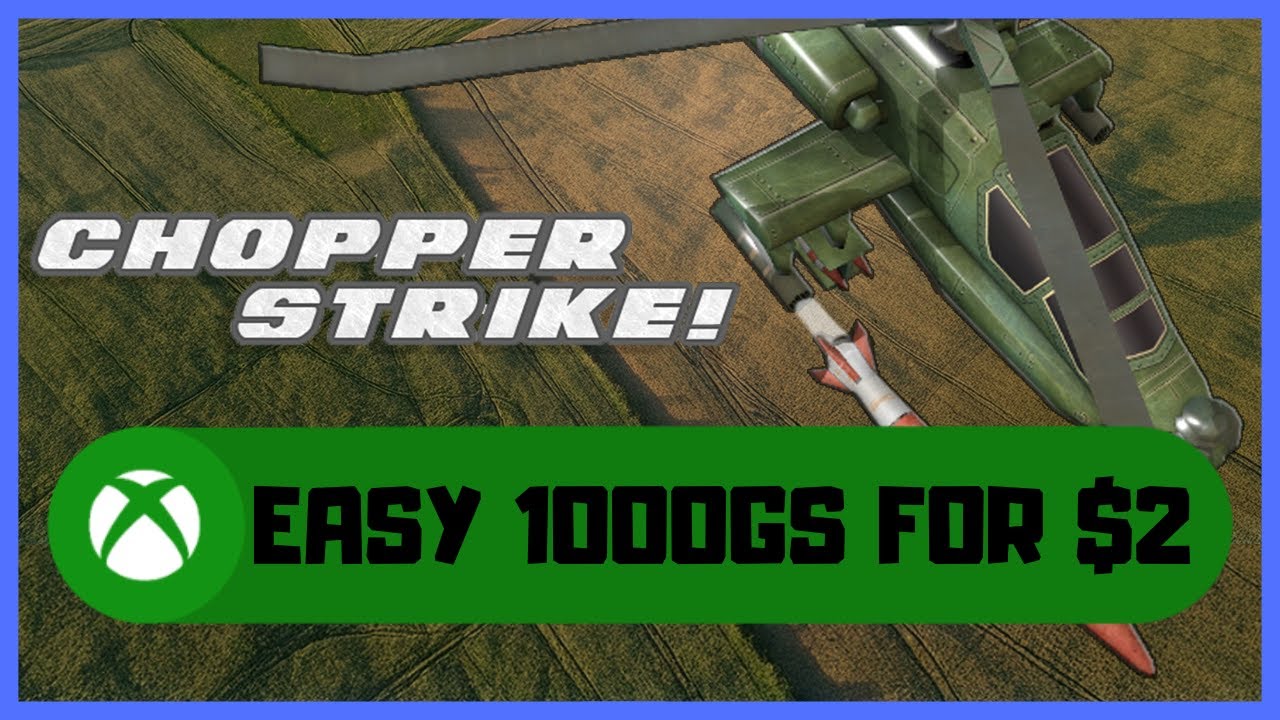 Chopper Strike! #Xbox Achievement Guide - Easy 1000GS for $2 - YouTube