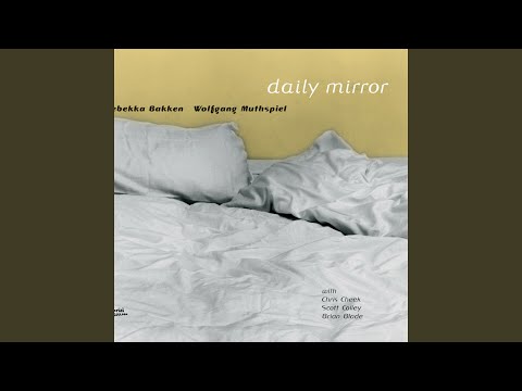 Rebekka Bakken, Wolfgang Muthspiel – Daily Mirror (digipak, CD) - Discogs