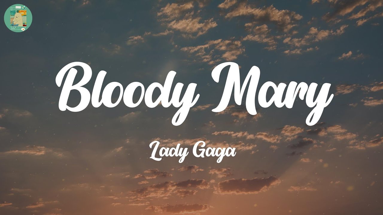 Bloody Mary - Lady Gaga | Ghost, Sam Smith, Katy Perry,... (Mix) - YouTube