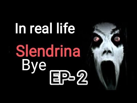 Slendrina the real life | new game | made by me | part 2 - YouTube