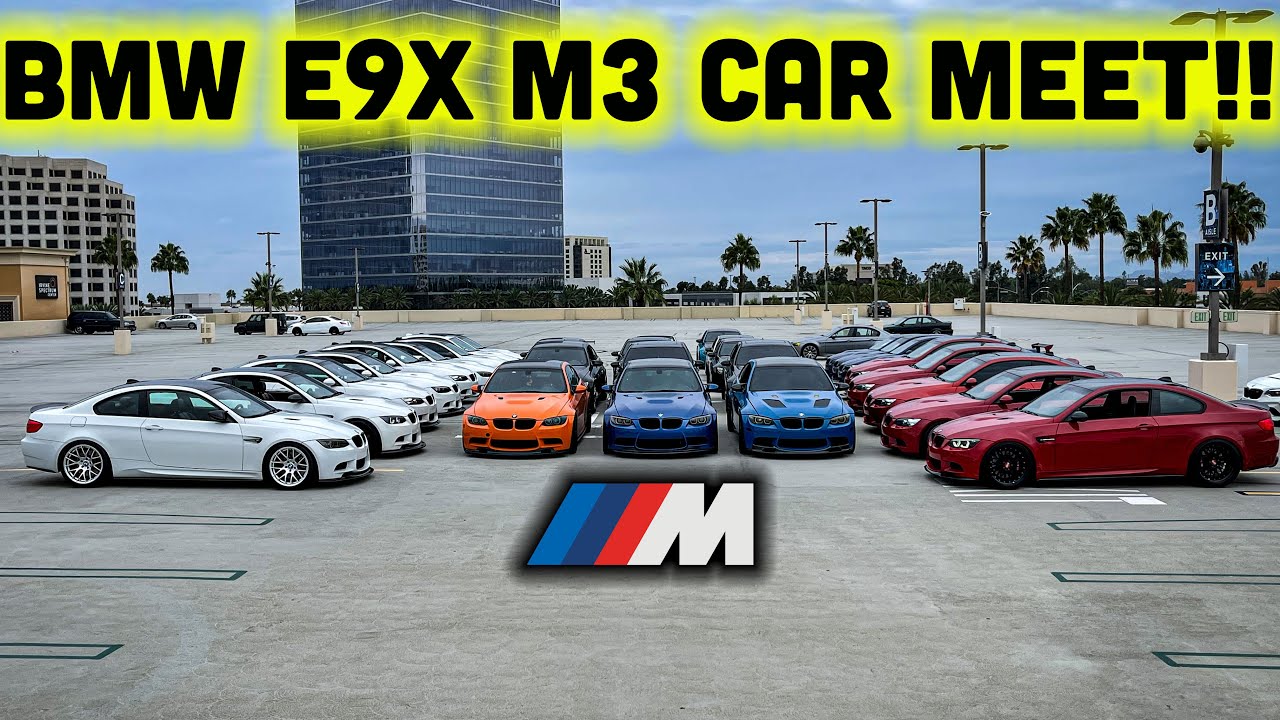 BIGGEST BMW E9X M3 MEET!! - YouTube