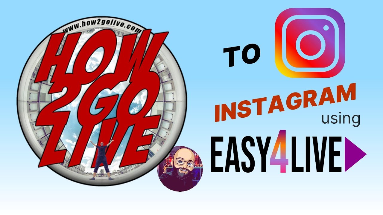 How 2 Go Live to Instagram using Easy4Live ! - YouTube