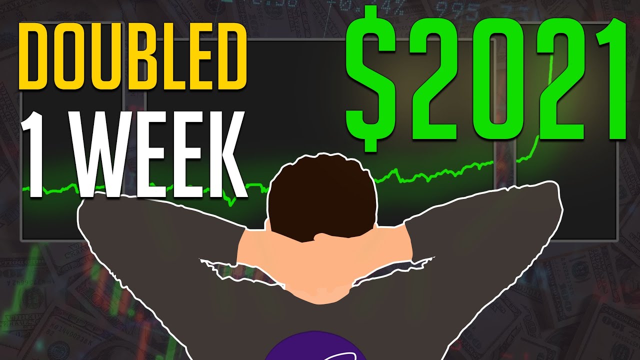 Doubled My Money In A WEEK Trading Options! - YouTube
