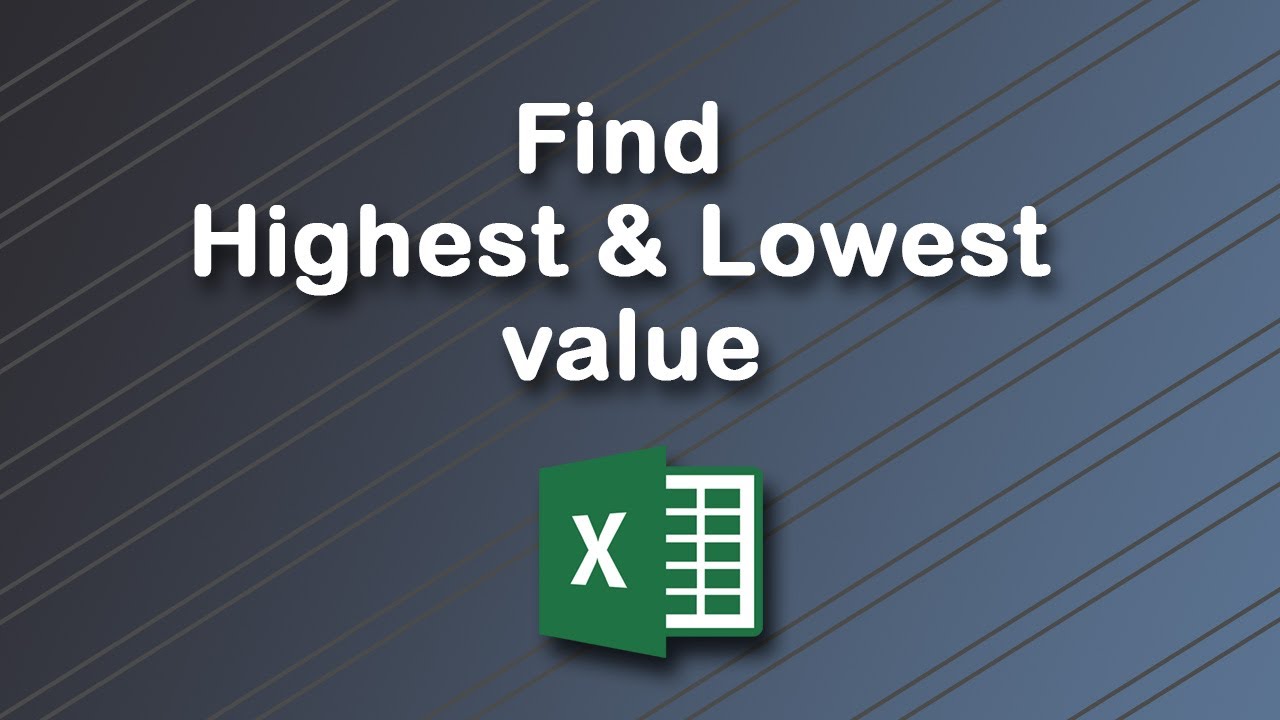 How To Easily Find Highest And Lowest Value In Microsoft Excel YouTube how-to-easily-find-highest-and-lowest-value-in-microsoft-excel-youtube
