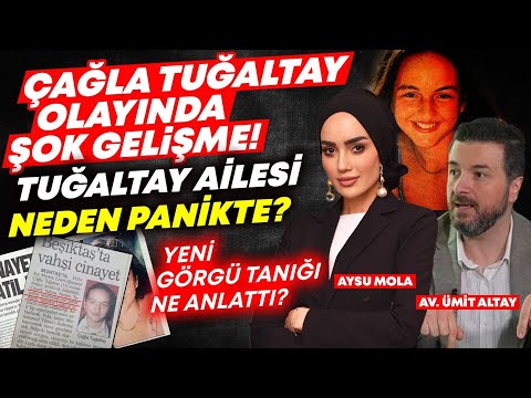 TUĞALTAY AİLESİ NEDEN PANİKTE? ÇAĞLA TUĞALTAY Olayında ÇARPICI DETAY! 25 YILLIK SIR ÇÖZÜLÜYOR!