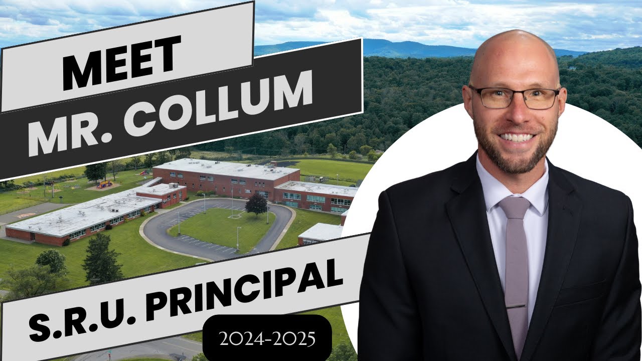 MEET MR. COLLUM - SRU PRINCIPAL - 2024 2025 - YouTube