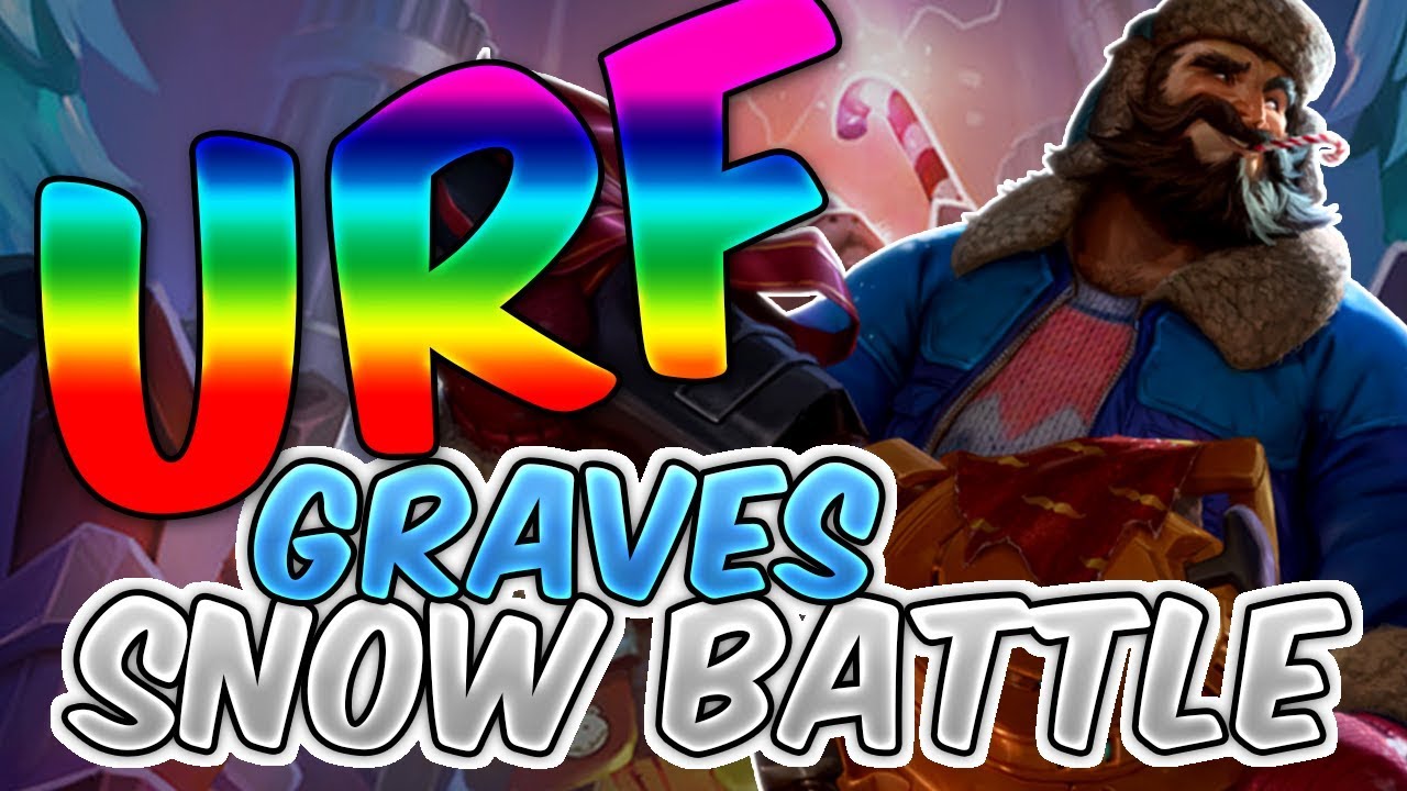 GRAVES URF 2017 BATTLE SNOW - League of Legends URF 2017 - New Summoner ...