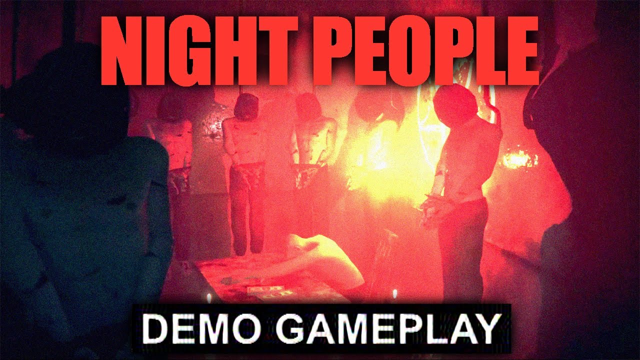 Night People (Demo) | Gameplay (No Commentary) - YouTube