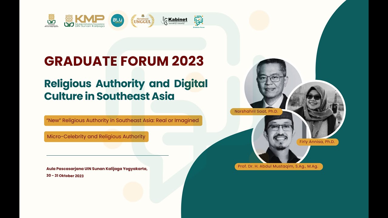 Graduate Forum: Religious Authority and Digital Culture in Southeast Asia - YouTube