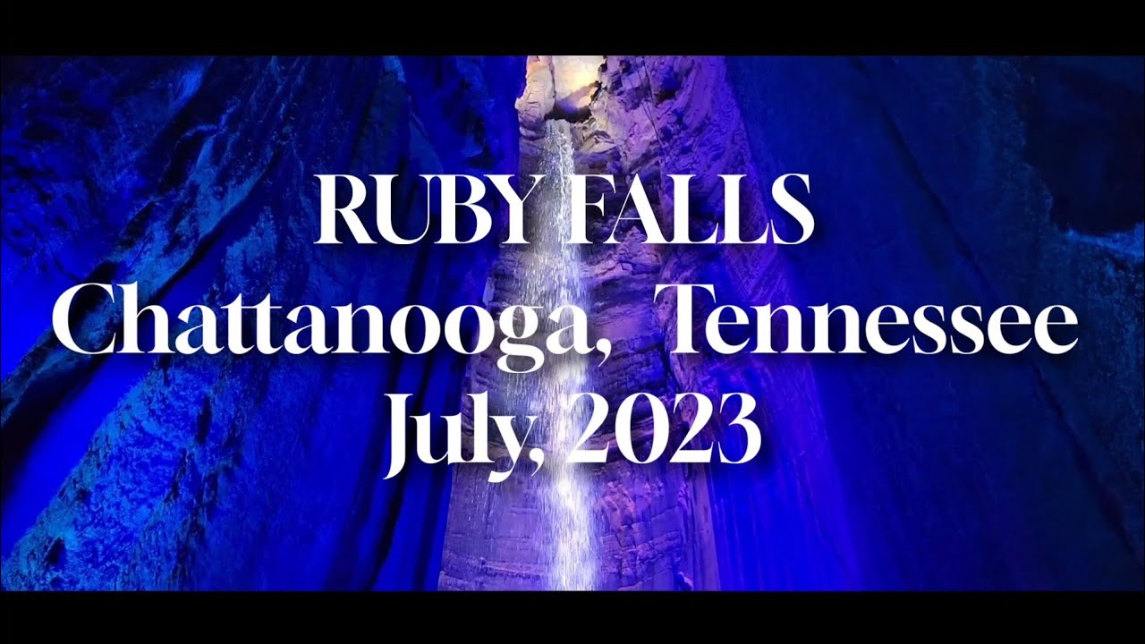 RUBY FALLS, Chattanooga, Tennessee - YouTube