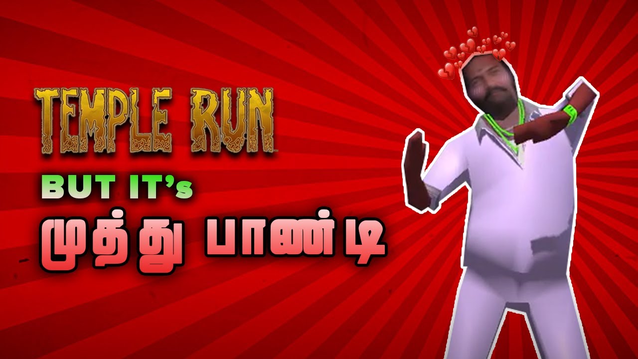 Temple Run But It's Muthu Pandi version - முத்து பாண்டி Run - YouTube